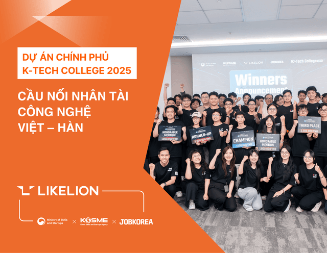 DỰ ÁN CHÍNH PHỦ K-TECH COLLEGE 2025: CẦU NỐI NHÂN TÀI CÔNG NGHỆ VIỆT ...